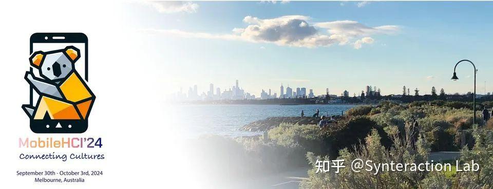 Synteraction Lab成员在MobileHCI和UbiComp/ISWC 2024展示最新研究成果 - 知乎