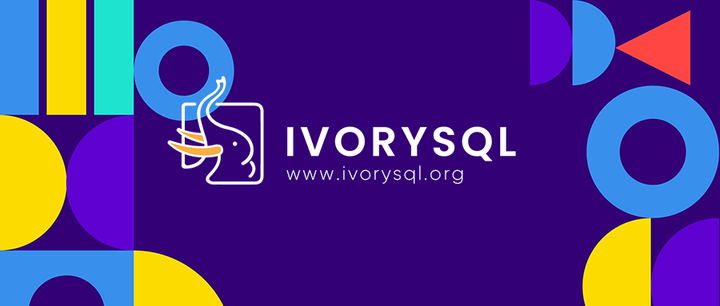 Pgcon2022会议回顾 Ivorysql项目的技术讲解 知乎