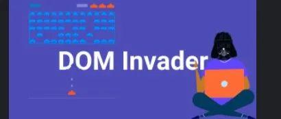 DOM Invader | DOMXSS挖掘助手 - 知乎