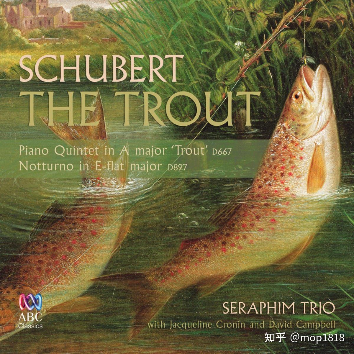 古典音乐CD版本推荐-0008：舒伯特《鳟鱼》五重奏（Schubert Piano Quintet in A major, D.667“Trout”） - 知乎