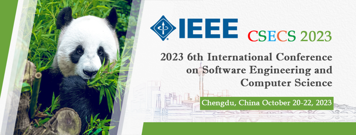2023年IEEE第六届软件工程和计算机科学国际会议 - 知乎