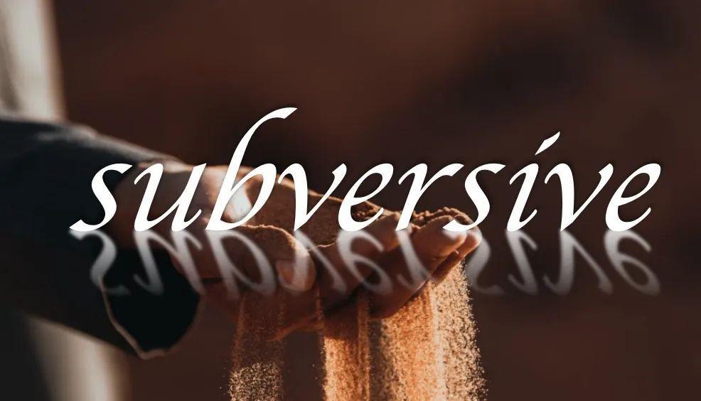 小词详解 | subversive - 知乎