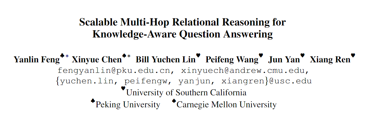 Scalable Multi-Hop Relational Reasoning for Knowledge-Aware Question Answering —— 论文阅读笔记 - 知乎