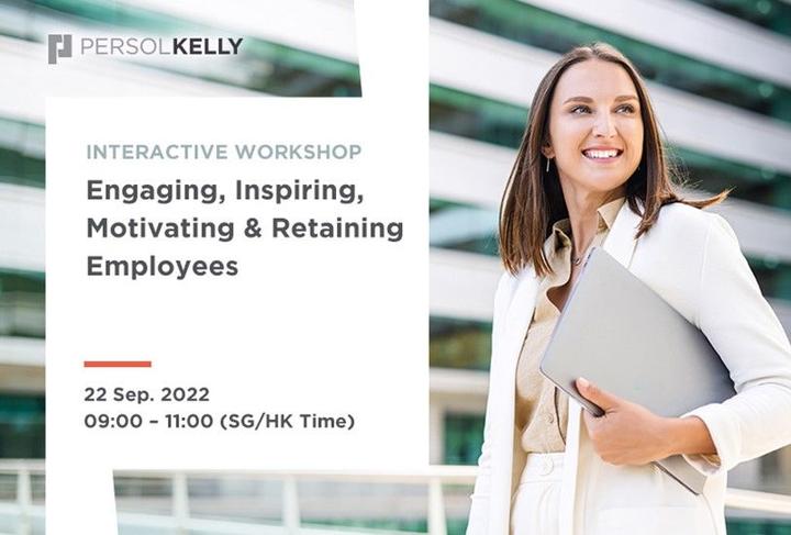 PERSOLKELLY活动 | 邀您参与“吸引、留住和激励员工”网络研讨会 - 知乎