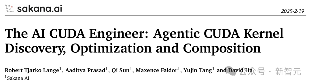 世界首个「AI CUDA工程师」诞生！AI自己写代码优化CUDA内核，性能狂飙100倍 - 知乎