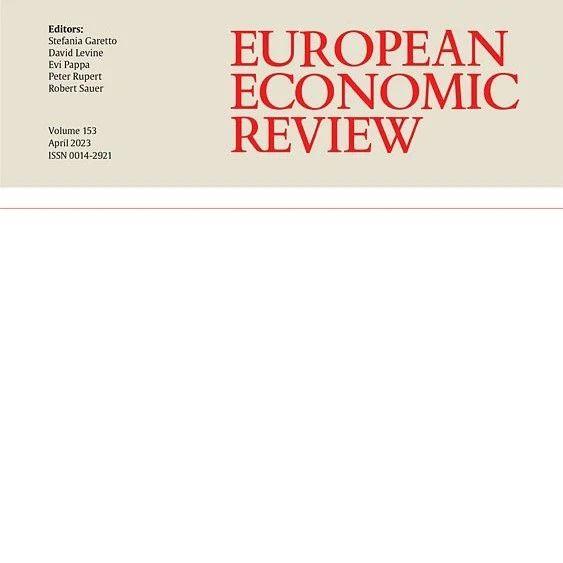外刊速递 | EER：European Economic Review 欧洲经济评论 2024年2月刊 目录 及 内容提要 - 知乎